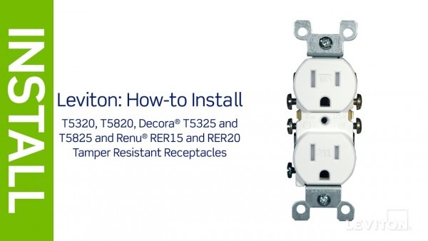 Leviton Presents How To Install A Tamper Resistant Receptacle | Car ... Leviton Presents How To Install A Tamper Resistant Receptacle | Car ...